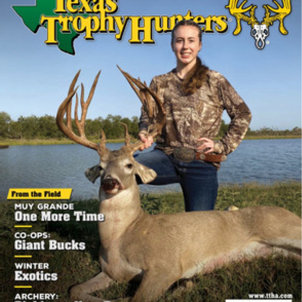 Journal of the Texas Trophy Hunters Association Magazine Subscriber ...