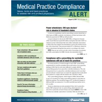 Medical Practice Compliance Alert Magazine Subscriber Services
