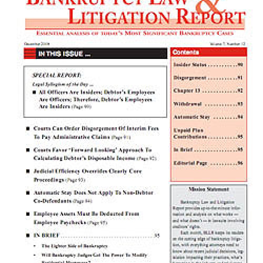 Bankruptcy Law & Litigation Report Magazine Subscriber Services